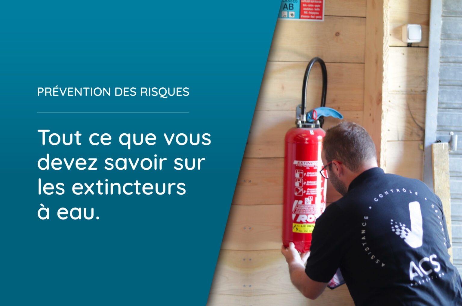 Tout ce que vous devez savoir sur les extincteurs à eau