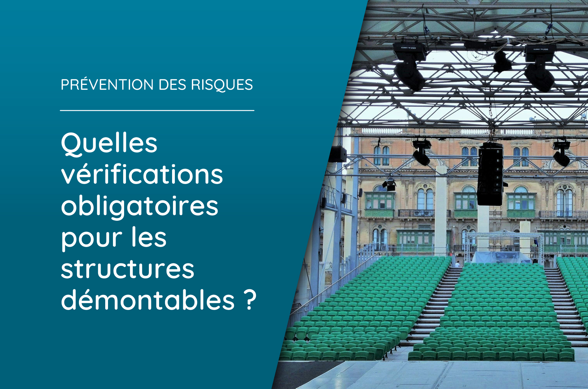 Quelles vérifications obligatoires pour les structures provisoires ...